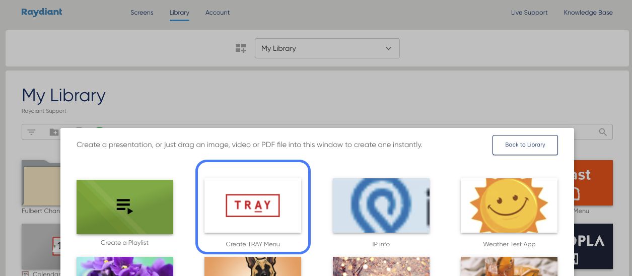 How do I display my TRAY menus on my Raydiant screens?