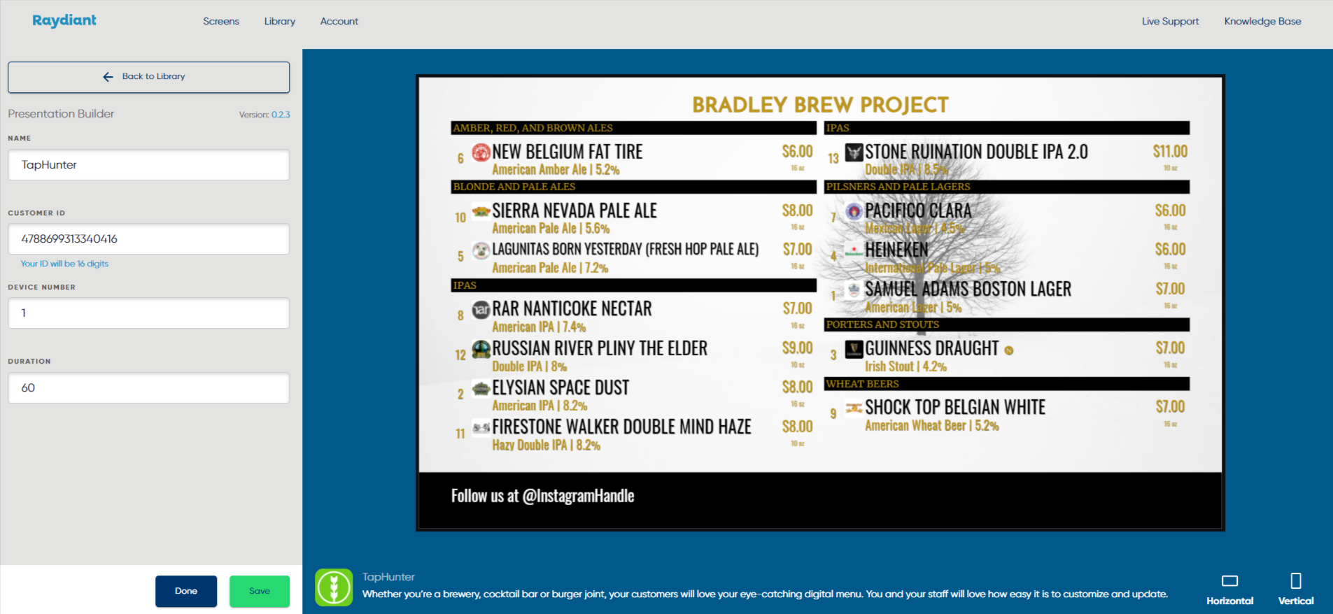 How do I display my Evergreen/TapHunter menus on my Raydiant screens?