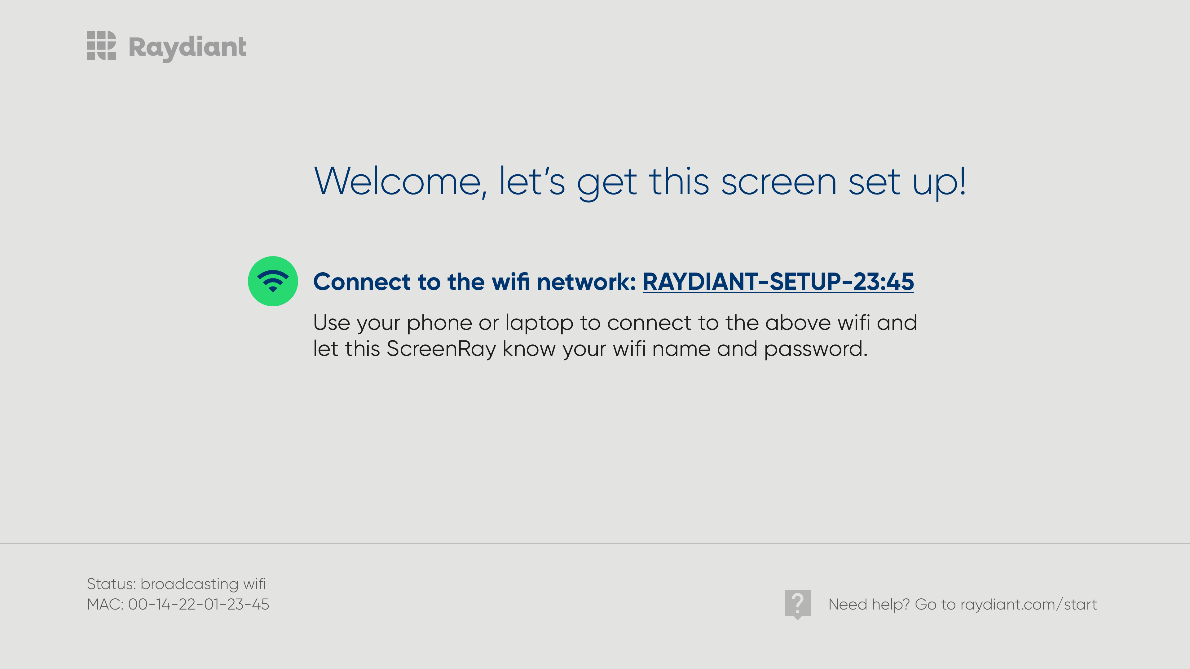 How do I set up Raydiant for the first time?