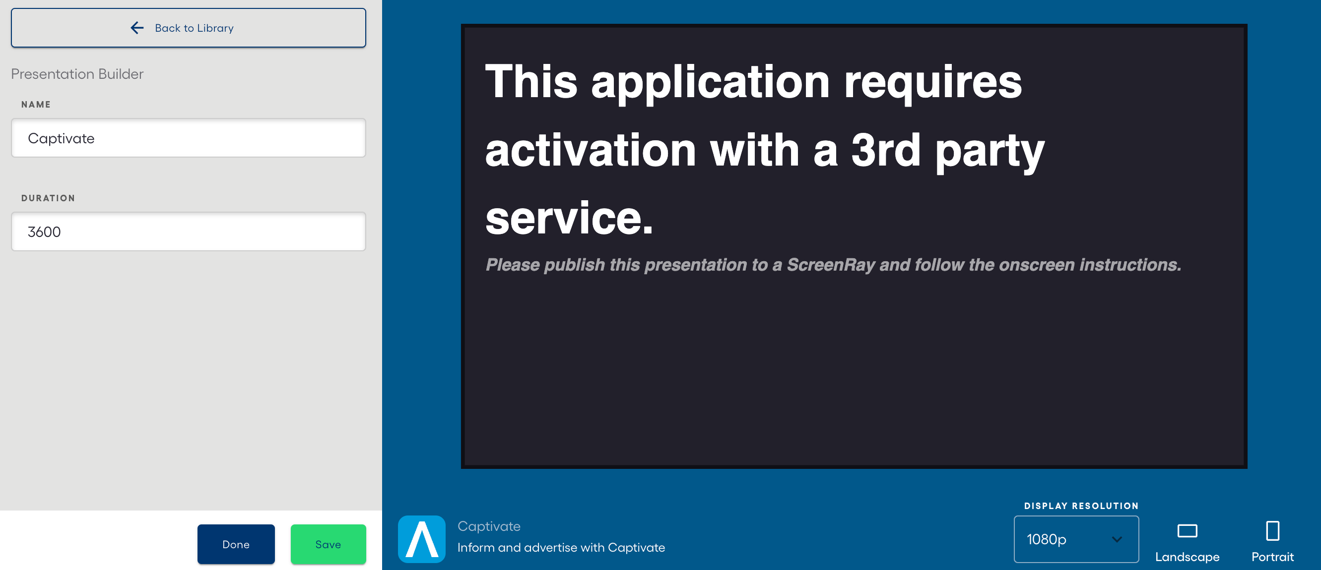 How do I display Captivate digital signages on my Raydiant screens?